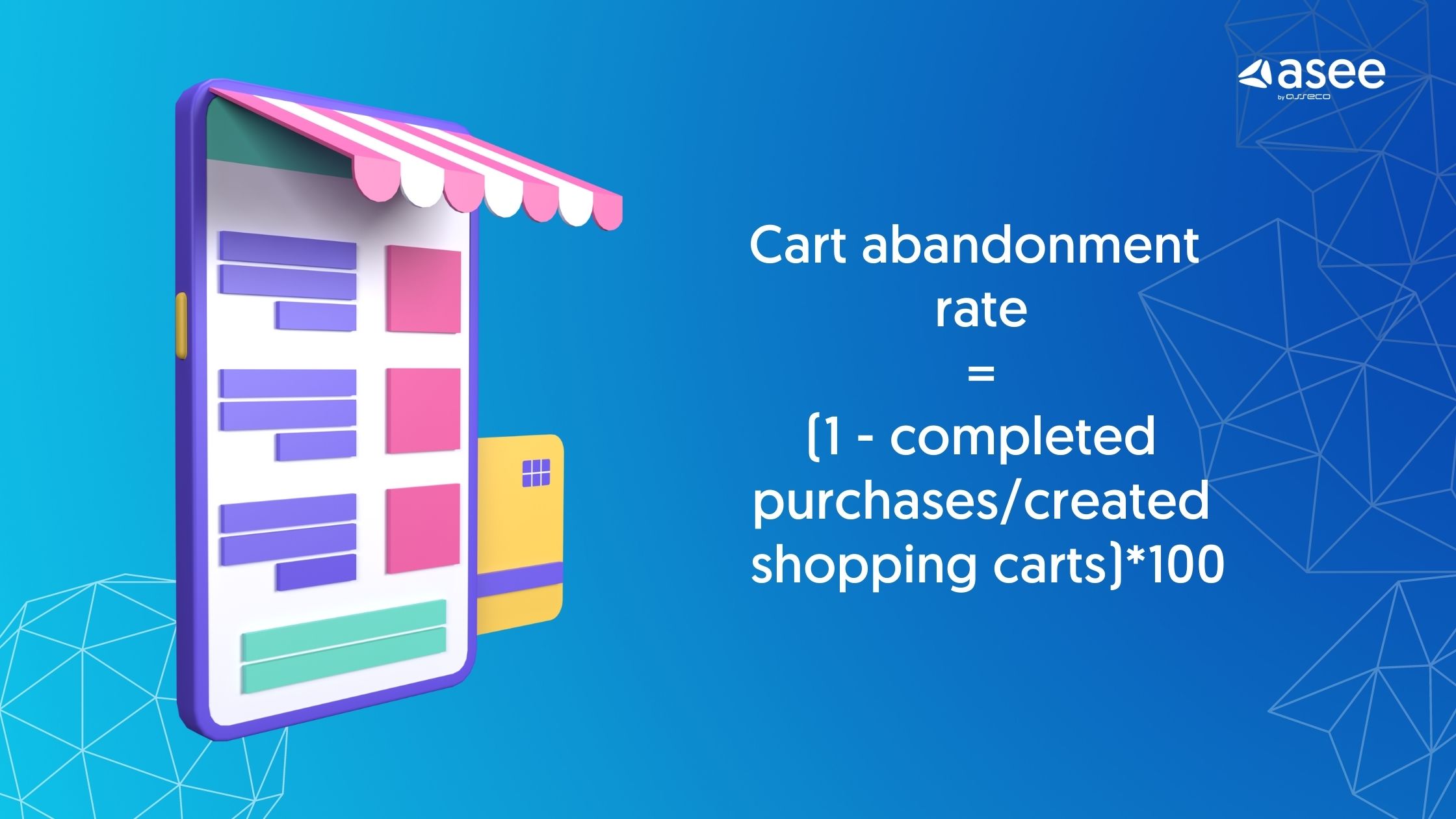 Decrease Cart Abandonment on Mobile - Cybersecurity ASEE